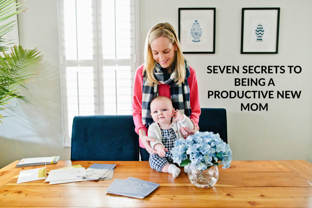 Seven Secrets to Being a Productive New Mom